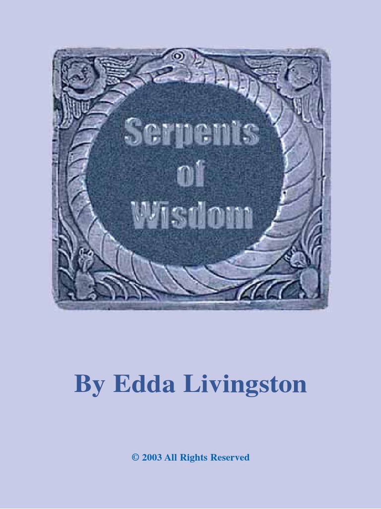 Serpents of Wisdom | PDF | Wisdom | Truth