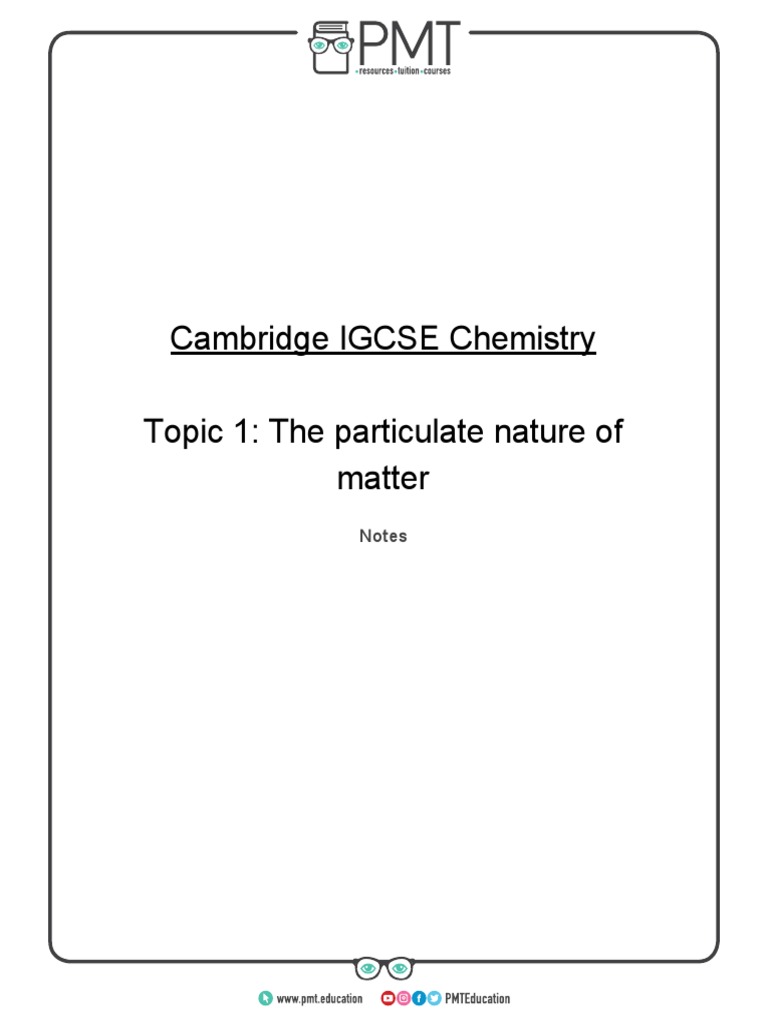 Particulate Nature of Matter Notes | PDF | Chemical Substances | Materials