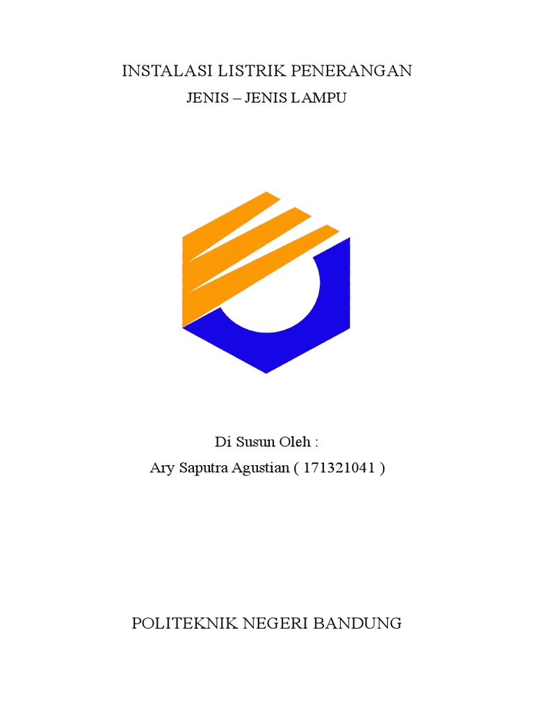 Ary Saputra Agustian Tugas 4 Jenis - Jenis Lampu | PDF | Sains ...