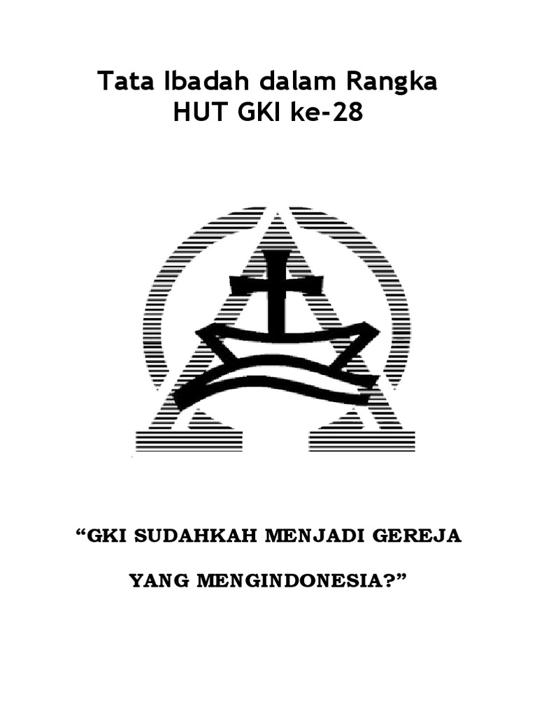 Tata Ibadah HUT GKI ke-28 | PDF
