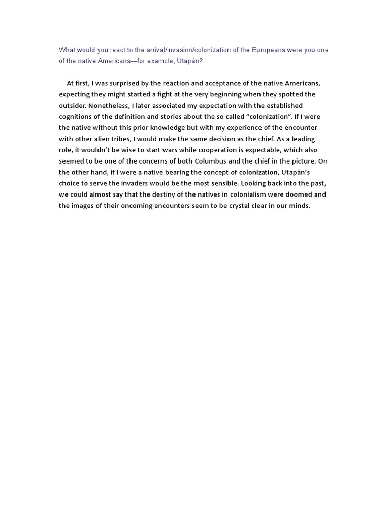 What Would You React To The Arrival/invasion/colonization of The ...