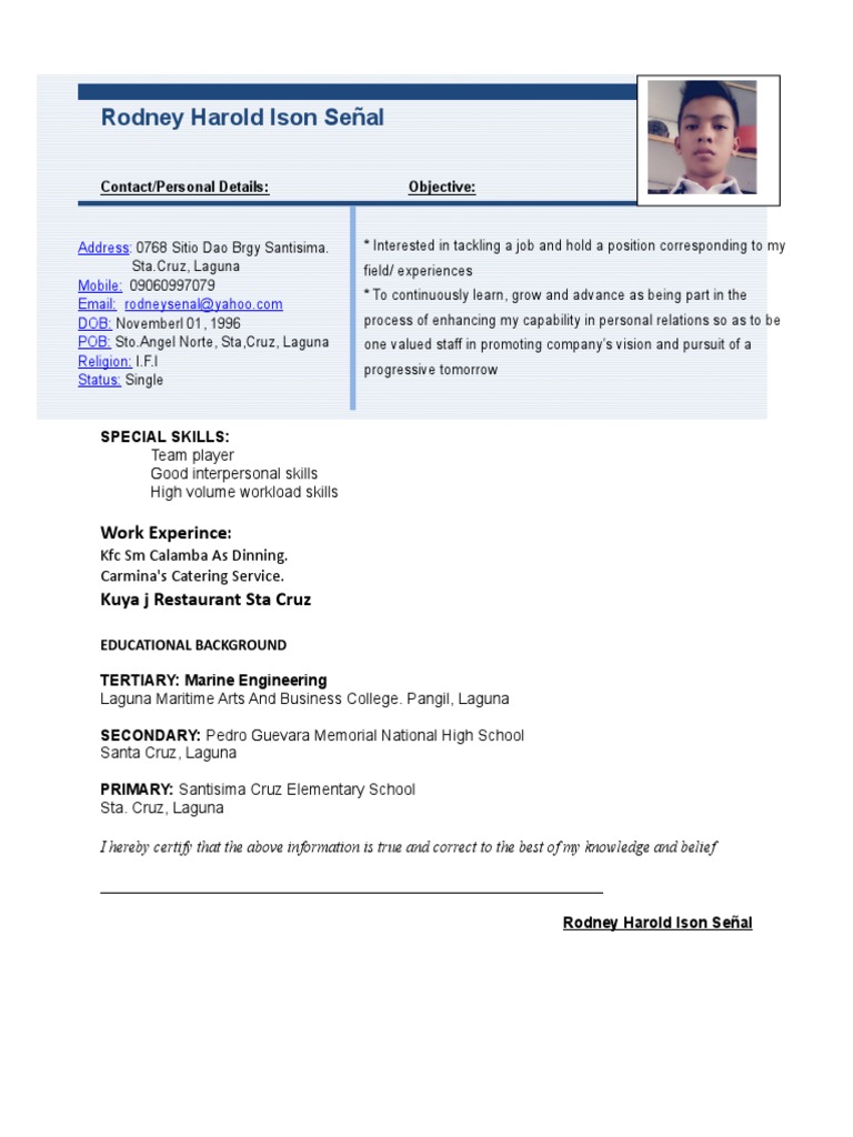 Rodney Harold Ison Señal: Work Experince: Kuya J Restaurant Sta Cruz | PDF