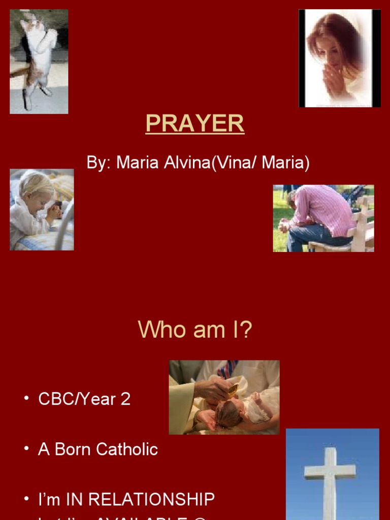 Prayer: By: Maria Alvina (Vina/ Maria) | PDF | Prayer | Phonology