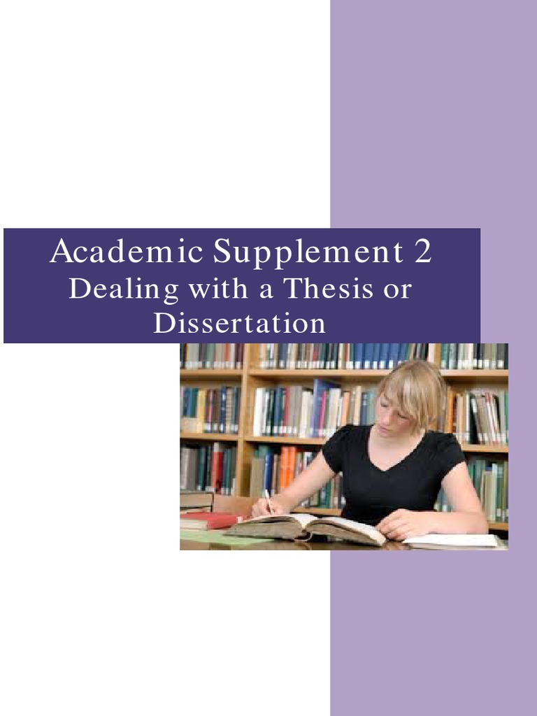 Academic Supplement 2: Dealing With A Thesis or Dissertation | PDF ...