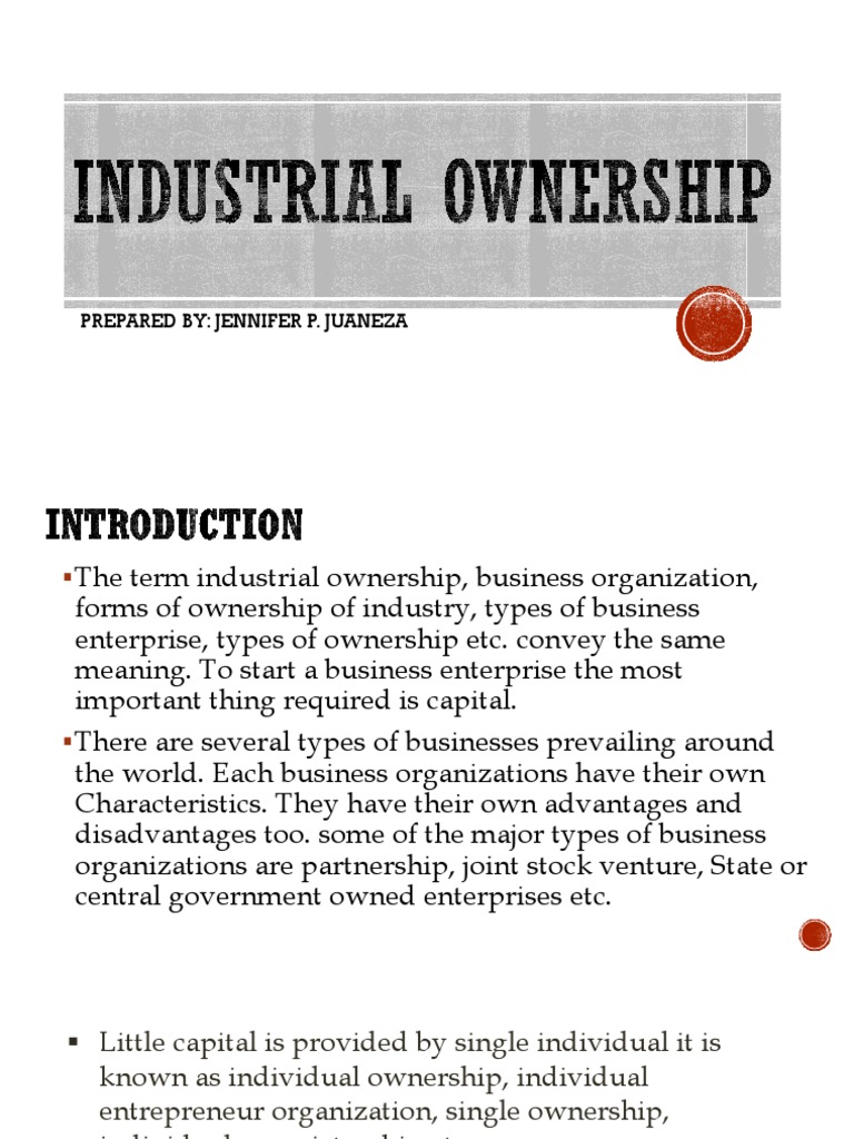 Industrial Ownership | PDF | Partnership | Sole Proprietorship