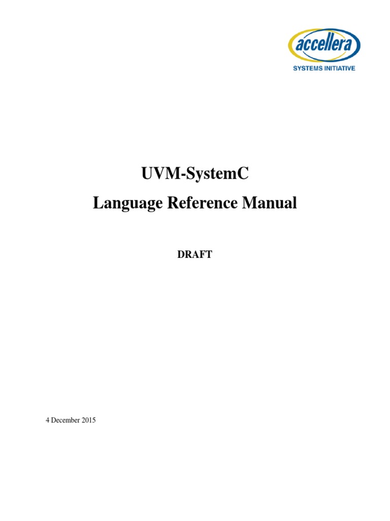Uvm Systemc Language Reference Manual | PDF | Class (Computer Programming) | Method (Computer ...
