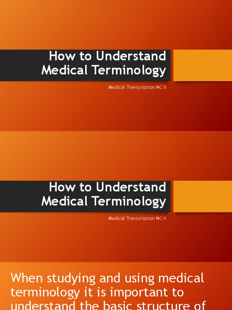 Understanding the Structure and Meaning of Medical Terminology: A Guide ...
