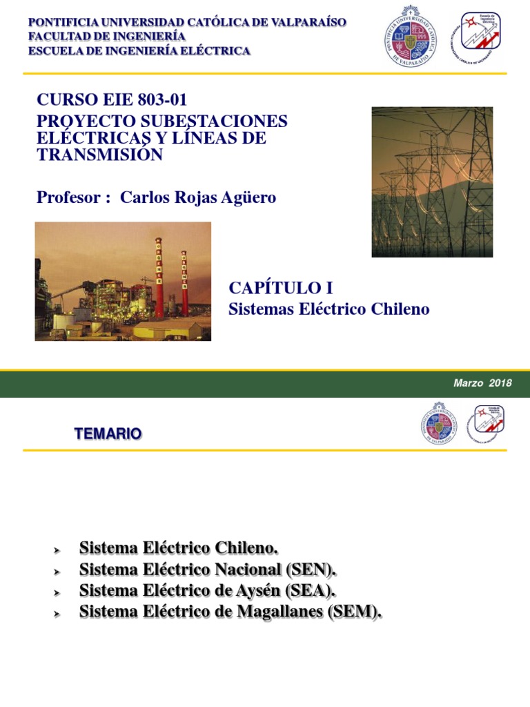 An overview of Chile's electrical systems: The SEN, SEA and SEM | PDF ...