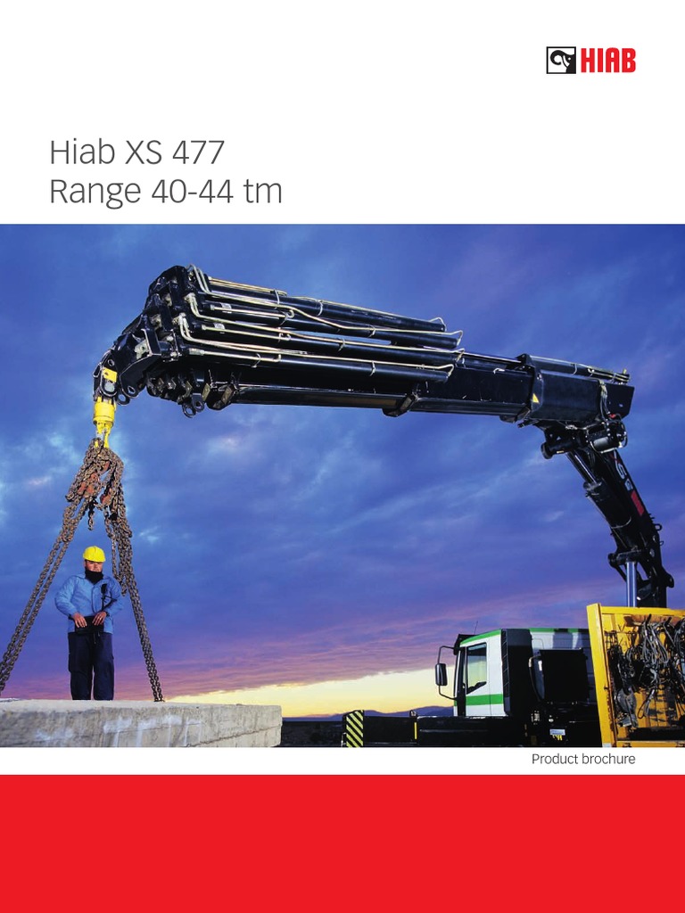 Hiab XS 477 Range 40-44 TM: Product Brochure | PDF | Crane (Machine) | Pump