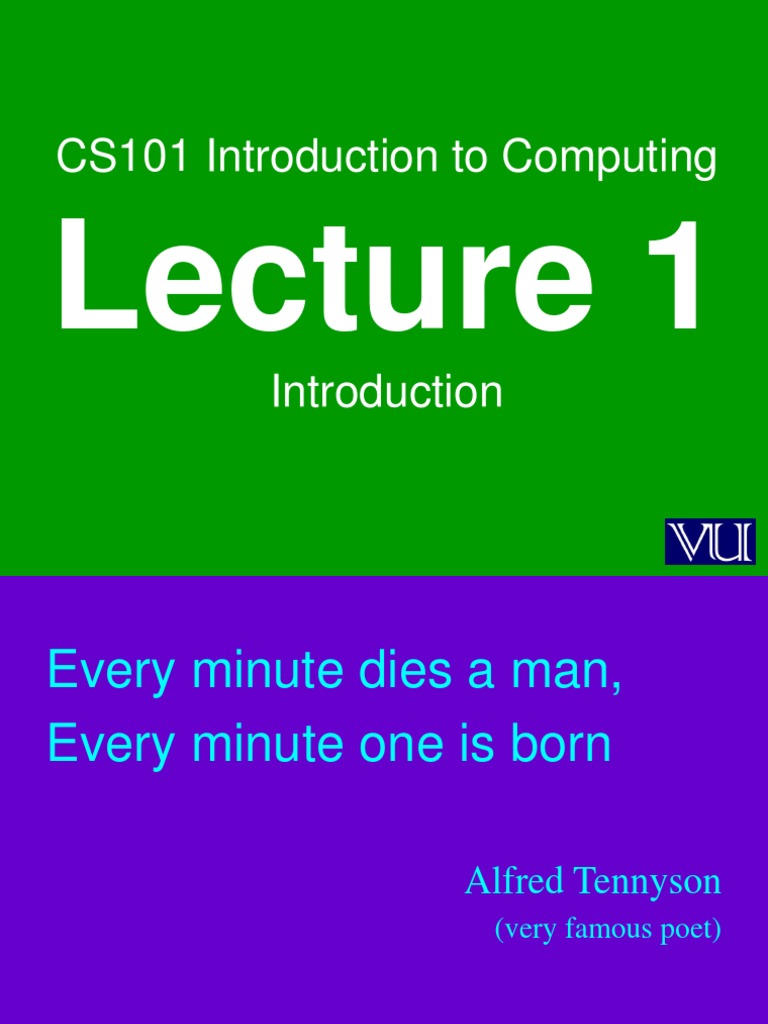 Introduction To Computing Cs101 Power Point Slides Lecture 01pps Pdf Computer Program 