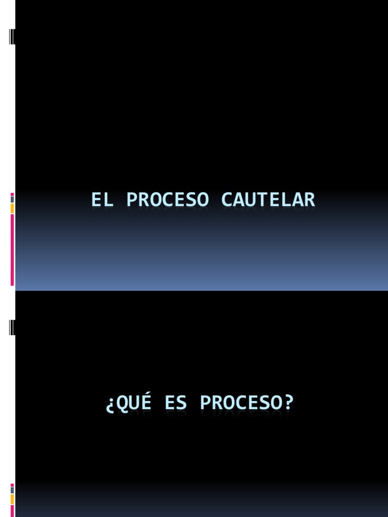 Proceso Cautelar: Definición y Medidas | PDF | Mandato | Instituciones ...