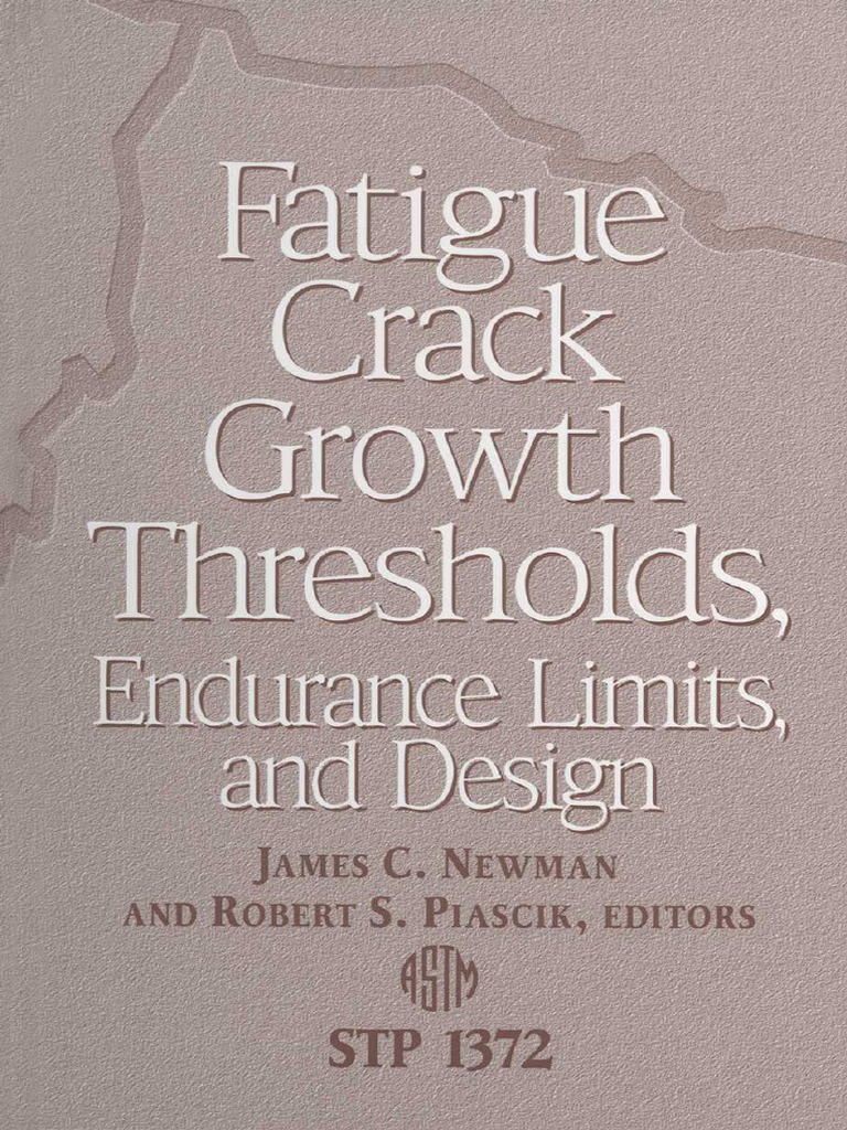 Fatigue Thresholds | PDF | Fracture | Fatigue (Material)