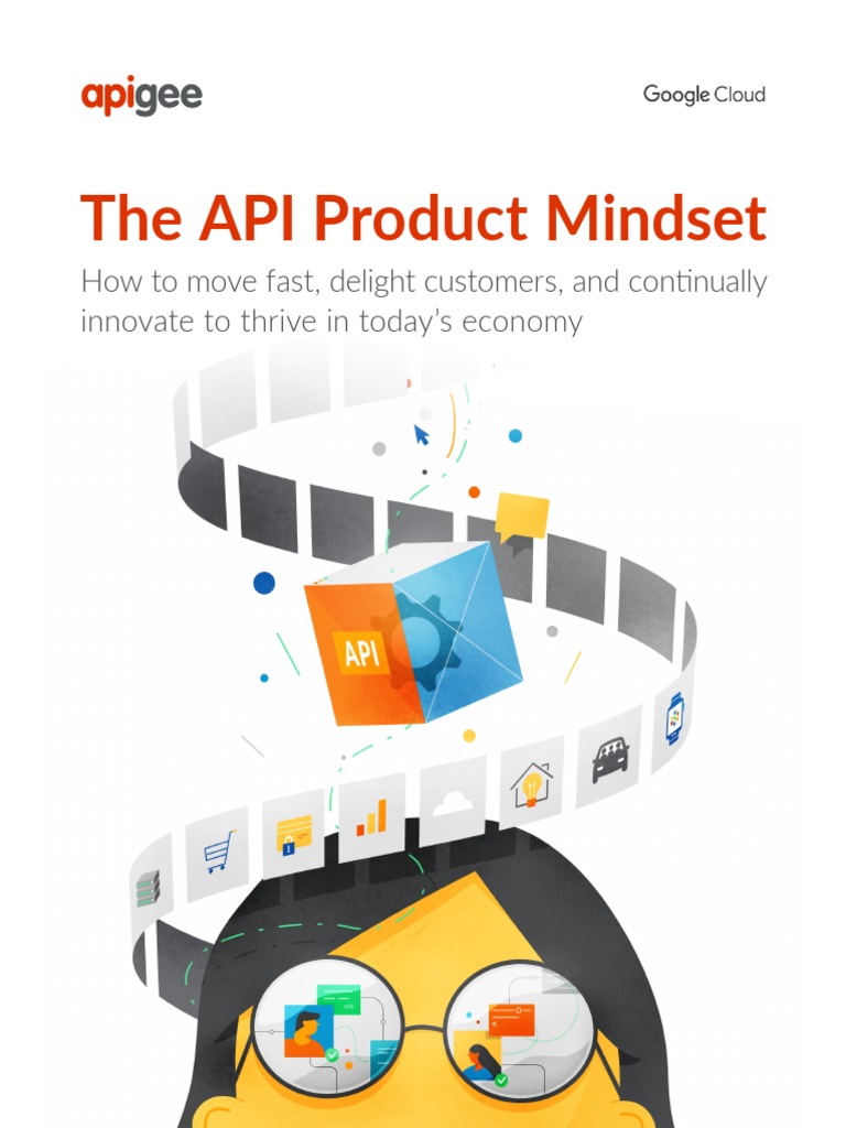 Apigee API Product Mindset Ebook-2 | PDF | Application Programming Interface | Cloud Computing