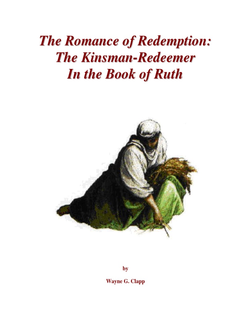 Kinsman Redeemer in the Book of Ruth | PDF | Book Of Ruth | Ruth ...
