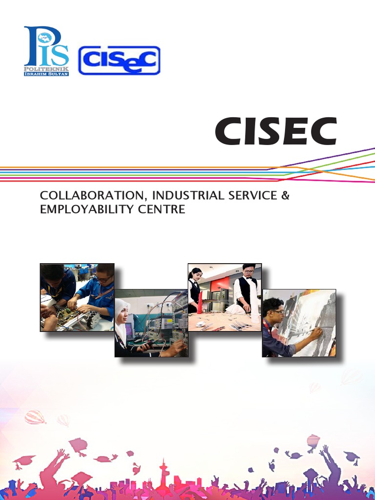 Cisec: Collaboration, Industrial Service & Employability Centre | PDF