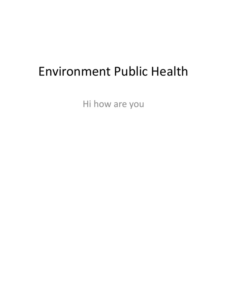 Environment and Public Health Overview | PDF