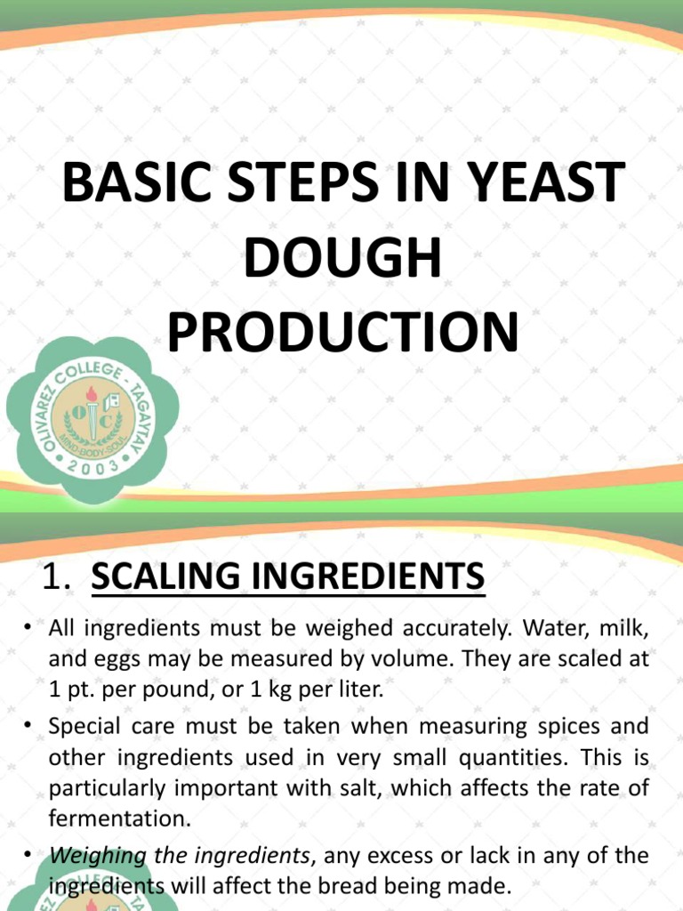 Basic Steps in Yeast Dough Production | Breads | Dough