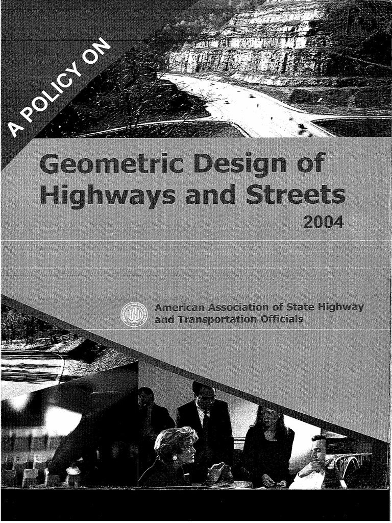 AASHTO - Geometric Design of Highways and Streets 2004