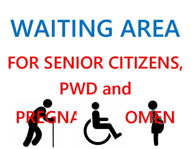 Waiting Area: For Senior Citizens, PWD and Pregnant Women | PDF