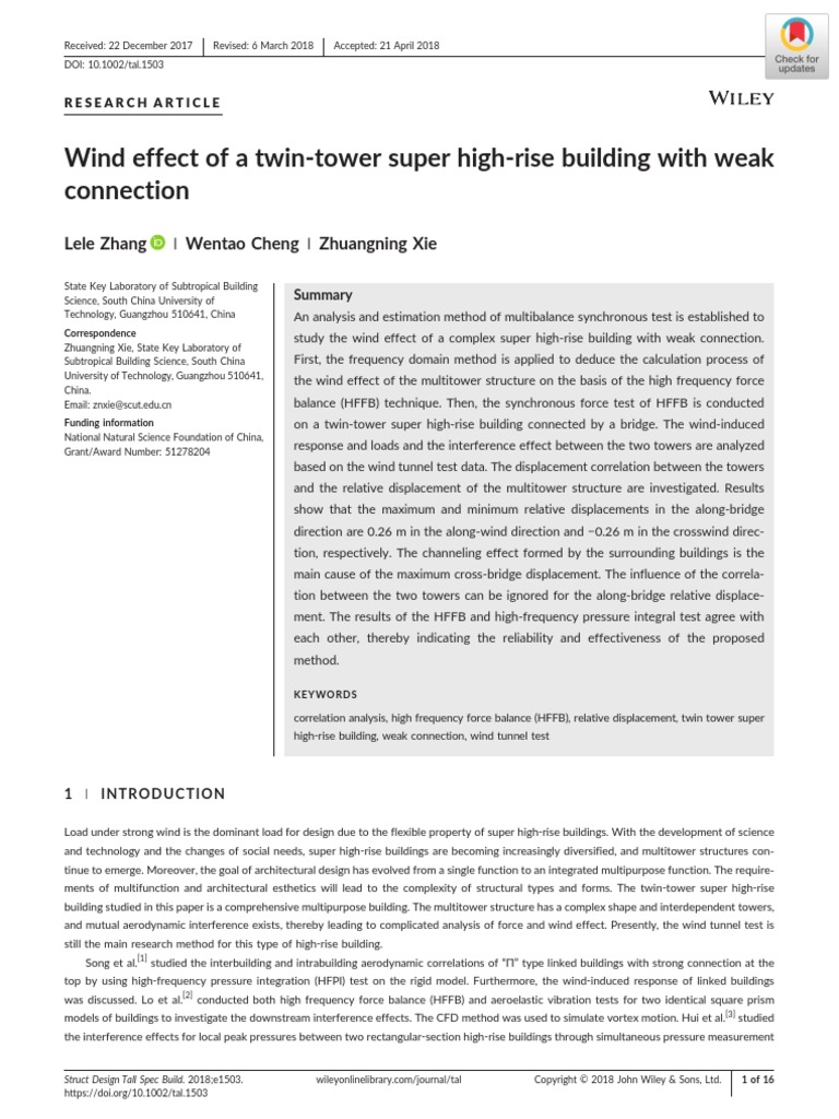 Wind Effect of A Twin Tower Super High Rise Building With Weak ...
