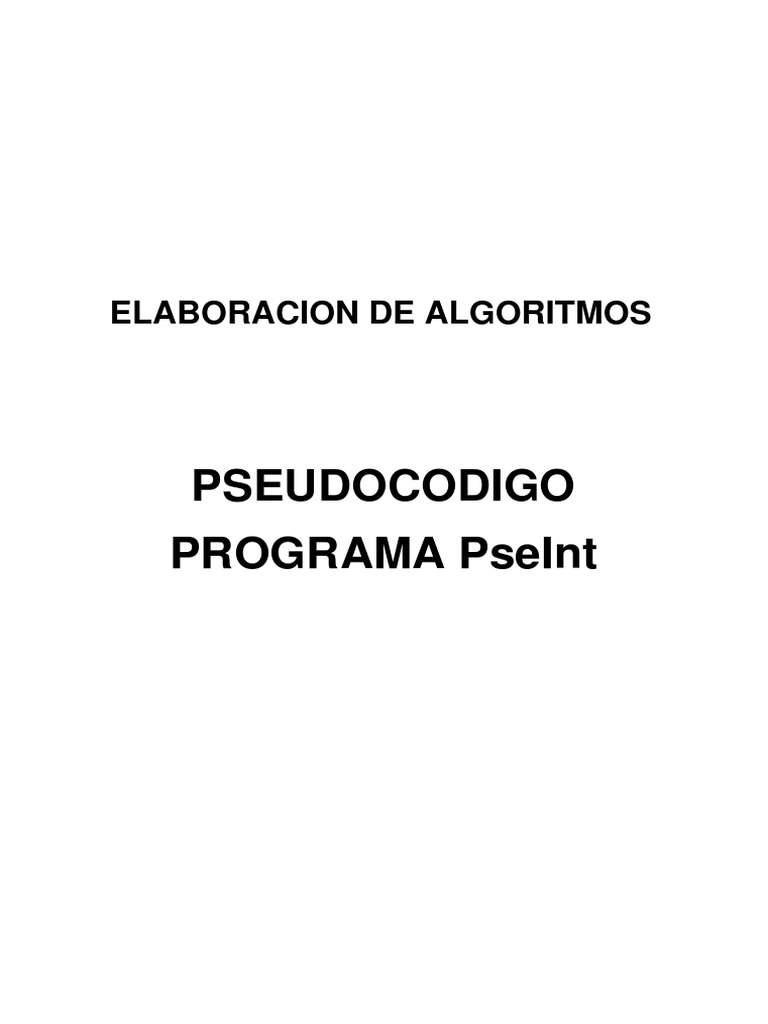 Sintaxis Del Pseudocodigo Pseint | PDF | Programa de computadora | Programación
