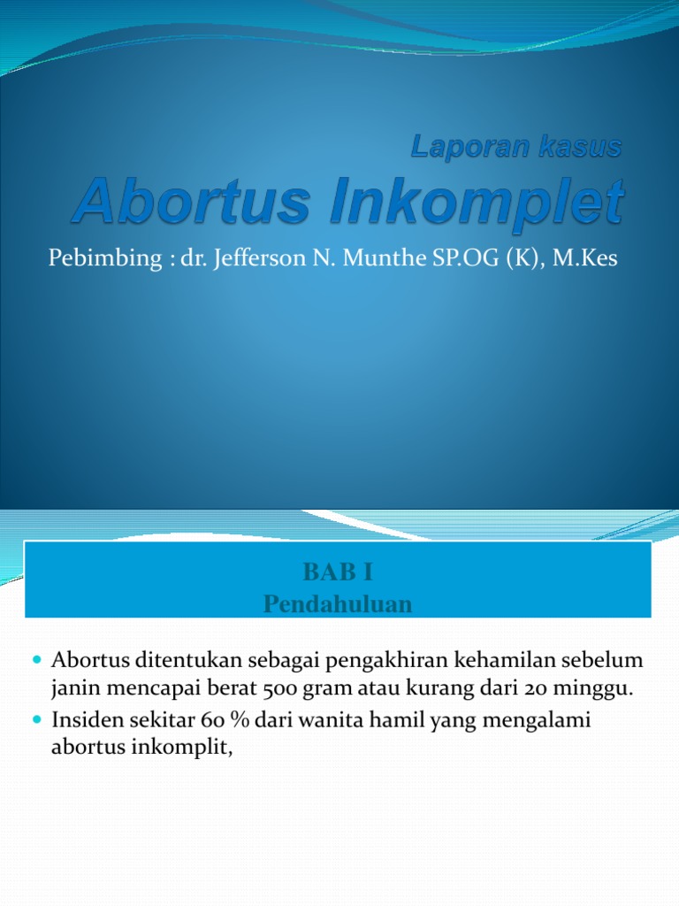 Lapkas Abortus Inkomplit | PDF