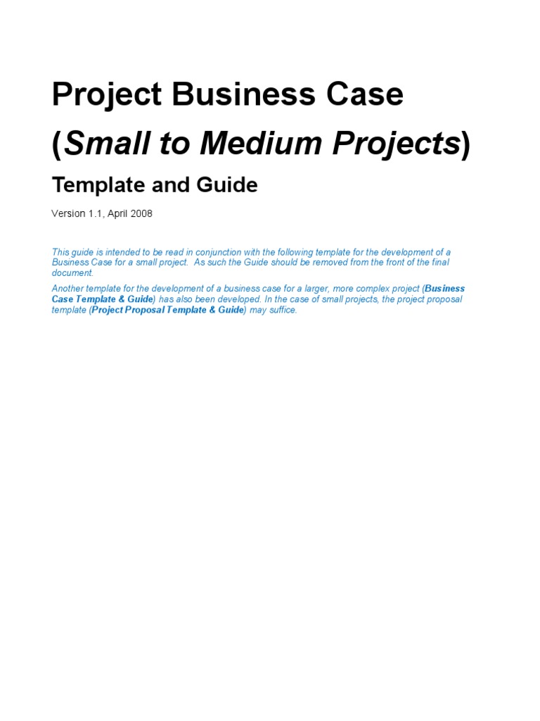 Project Business Case Template and Guide For Small To Medium Projects ...