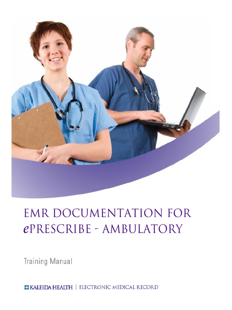 EMR Documentation For EPrescribe Ambulatory 011212 | PDF | Medical ...
