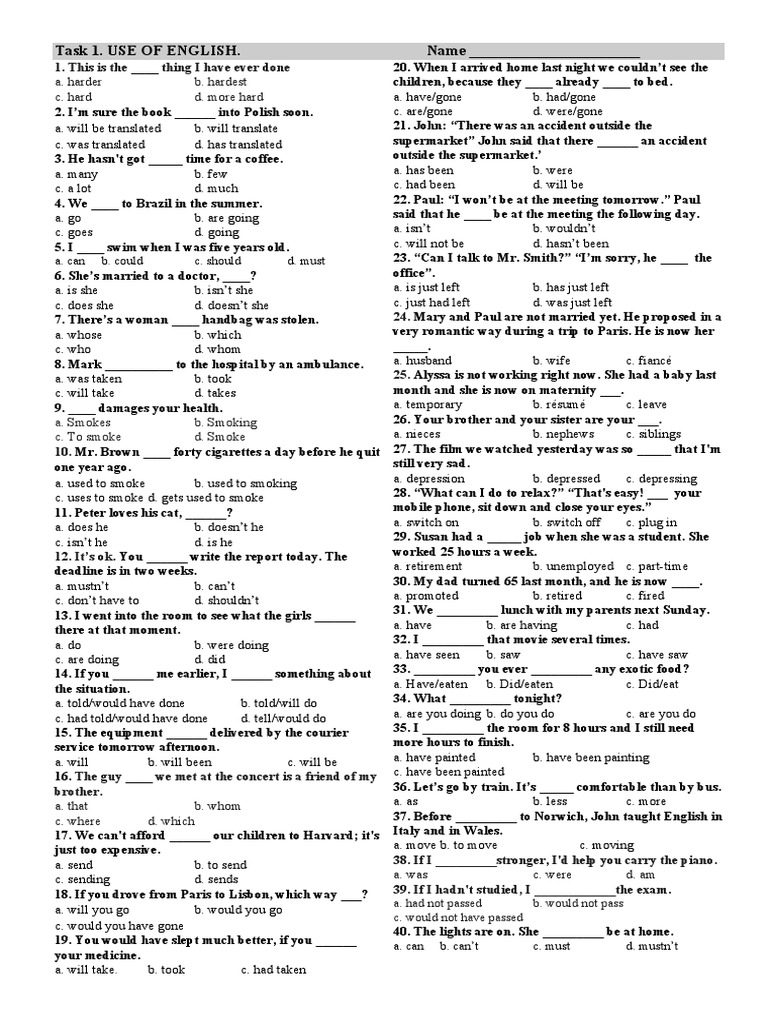Task 1. Use of English. Name - : A. Harder B. Hardest C. Hard D. More ...