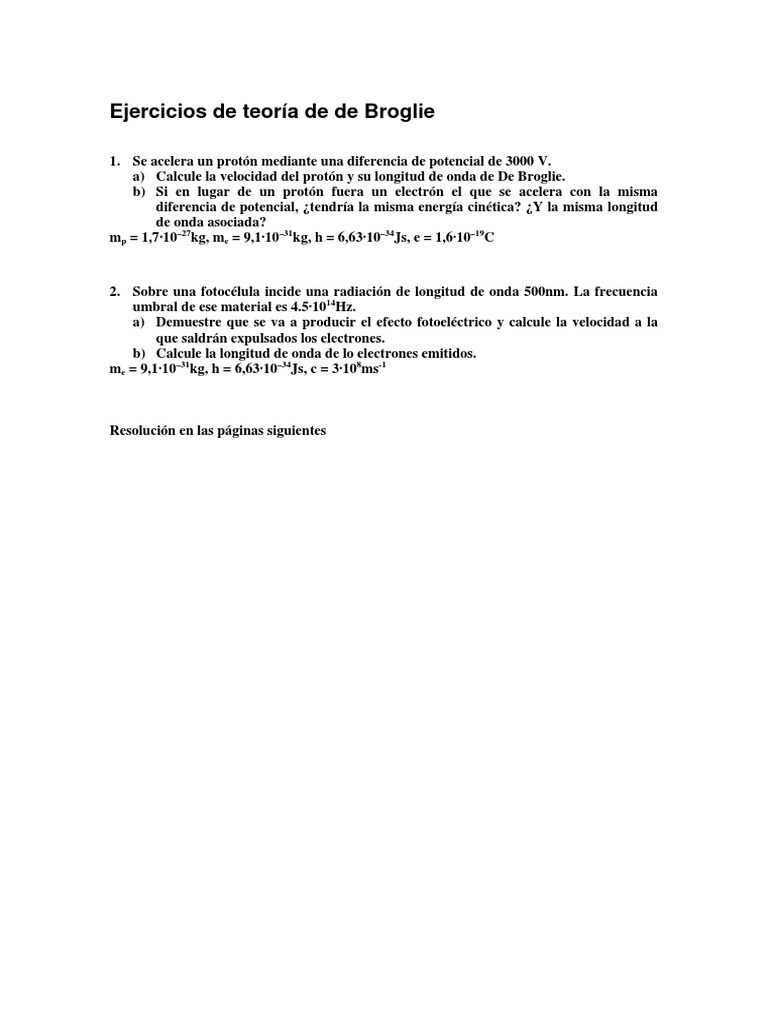 2 Ejercicios - Teoria - de - de - Broglie - Usach | PDF | Efecto fotoeléctrico | Electrón