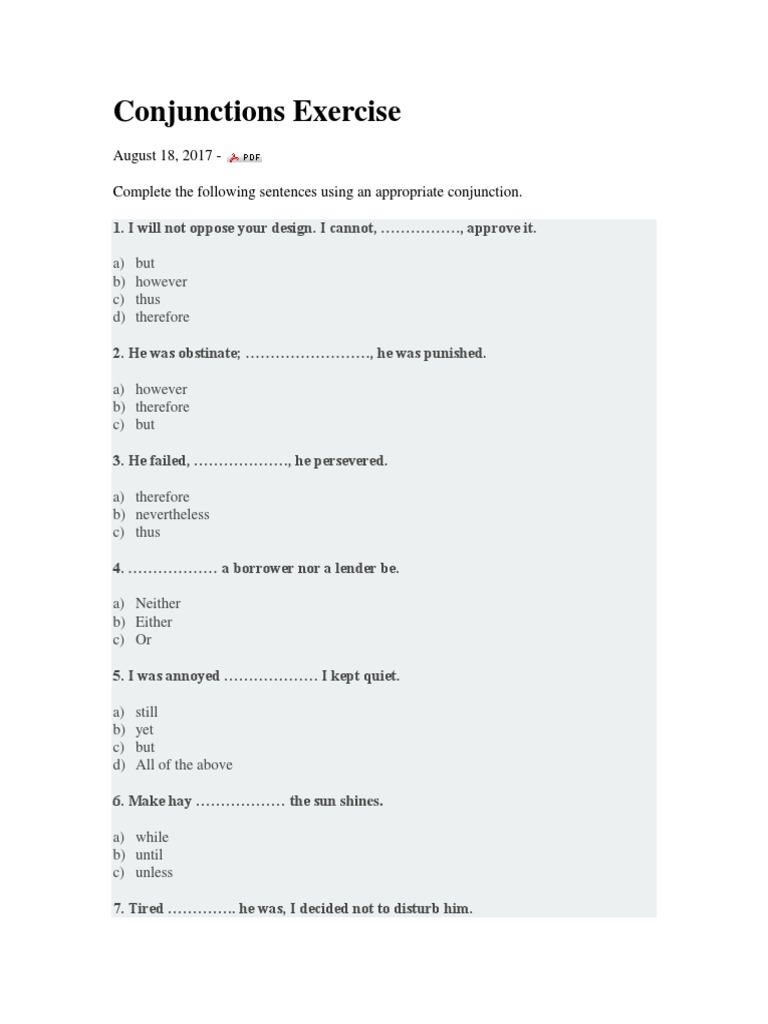Conjunctions Exercise: August 18, 2017 - Complete The Following ...
