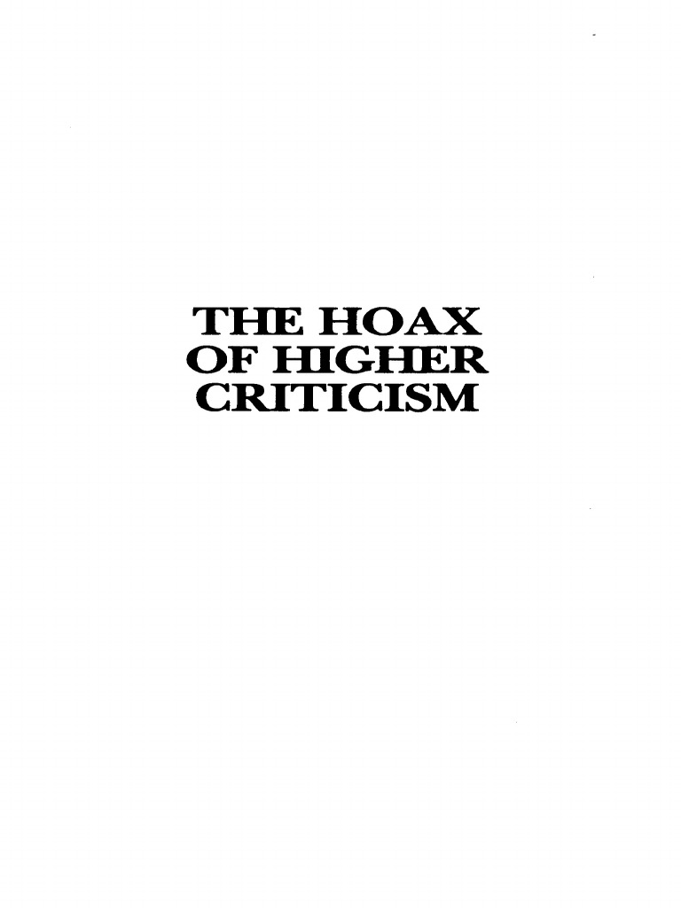 Hoax of Higher Criticism | PDF | Deism | Resurrection Of Jesus