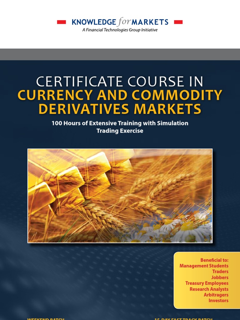 Certificate Course in Commodity Derivatives | PDF | Commodity Markets ...