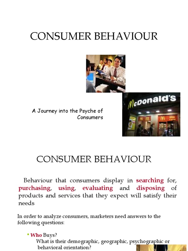 Consumer Behaviour: A Journey Into The Psyche of Consumers | PDF ...