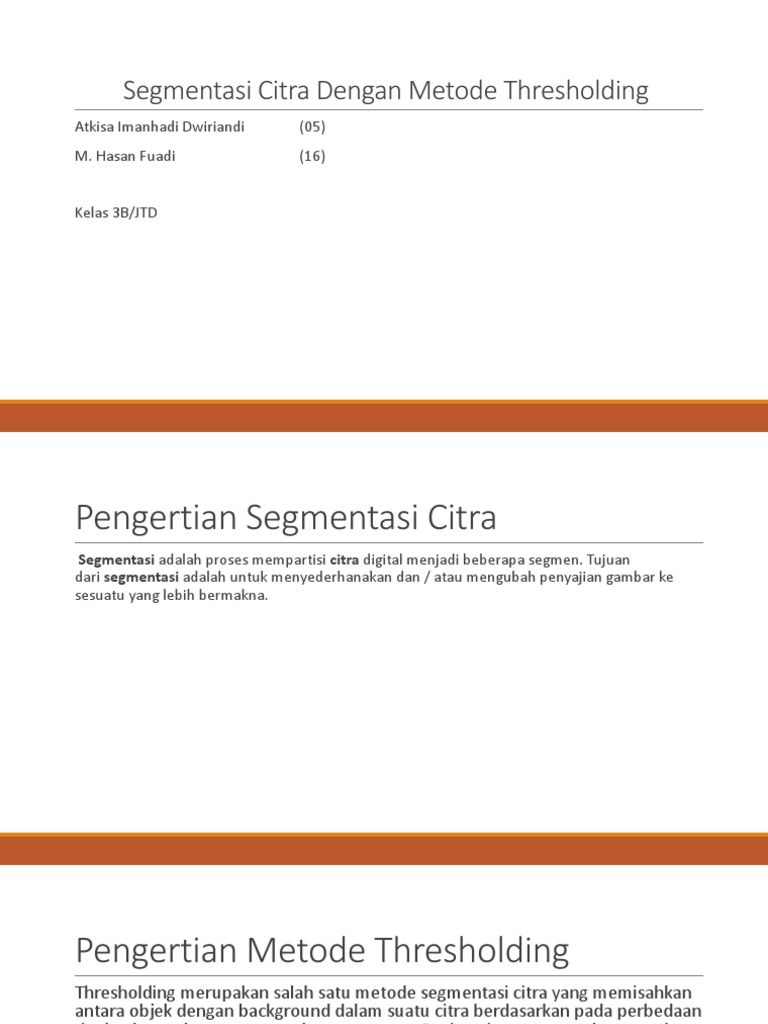 Segmentasi Citra Dengan Metode Thresholding 1 | PDF | Metode & Bahan Ajar | Komputer