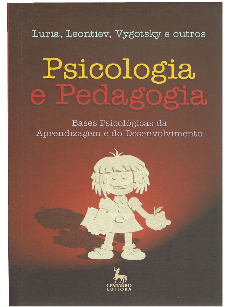 LIVRO LEONTIEV Alexei N. Os Princípiois Do Desenvolvimento Mental e o ...