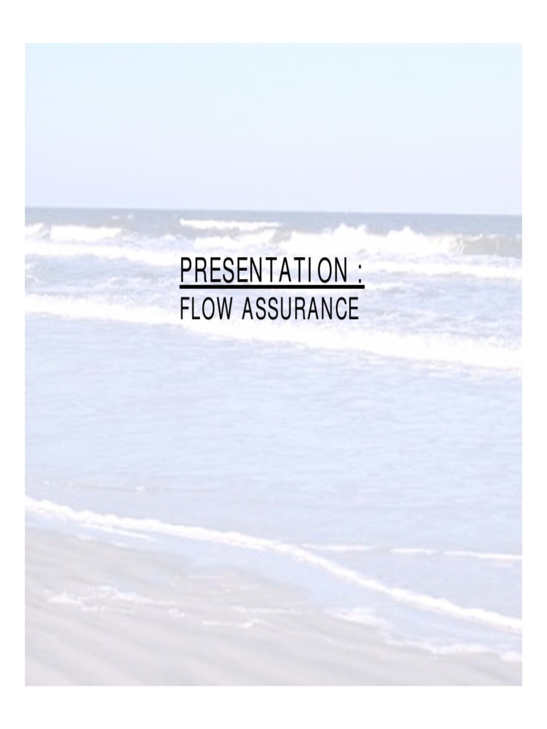 Flow Assurance Intro | PDF | Steady State | Fluid Dynamics