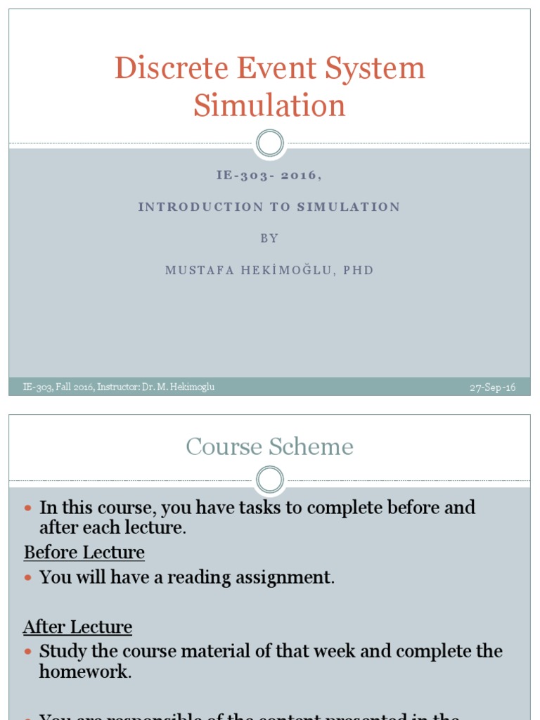 Discrete Event System Simulation: I E - 3 0 3 - 2 0 1 6, Introduction To Simulation | PDF ...