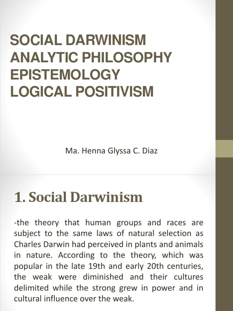 Social Darwinism Analytic Philosophy Epistemology Logical Positivism ...