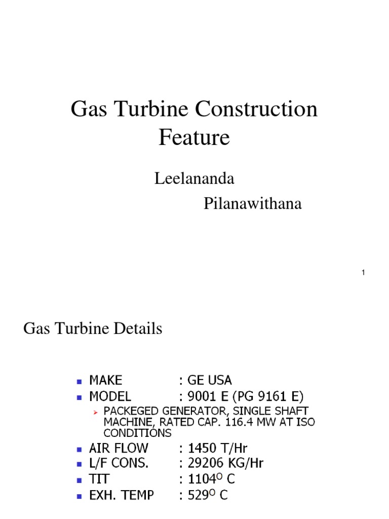 GT Construction Feature | PDF | Turbine | Combustion