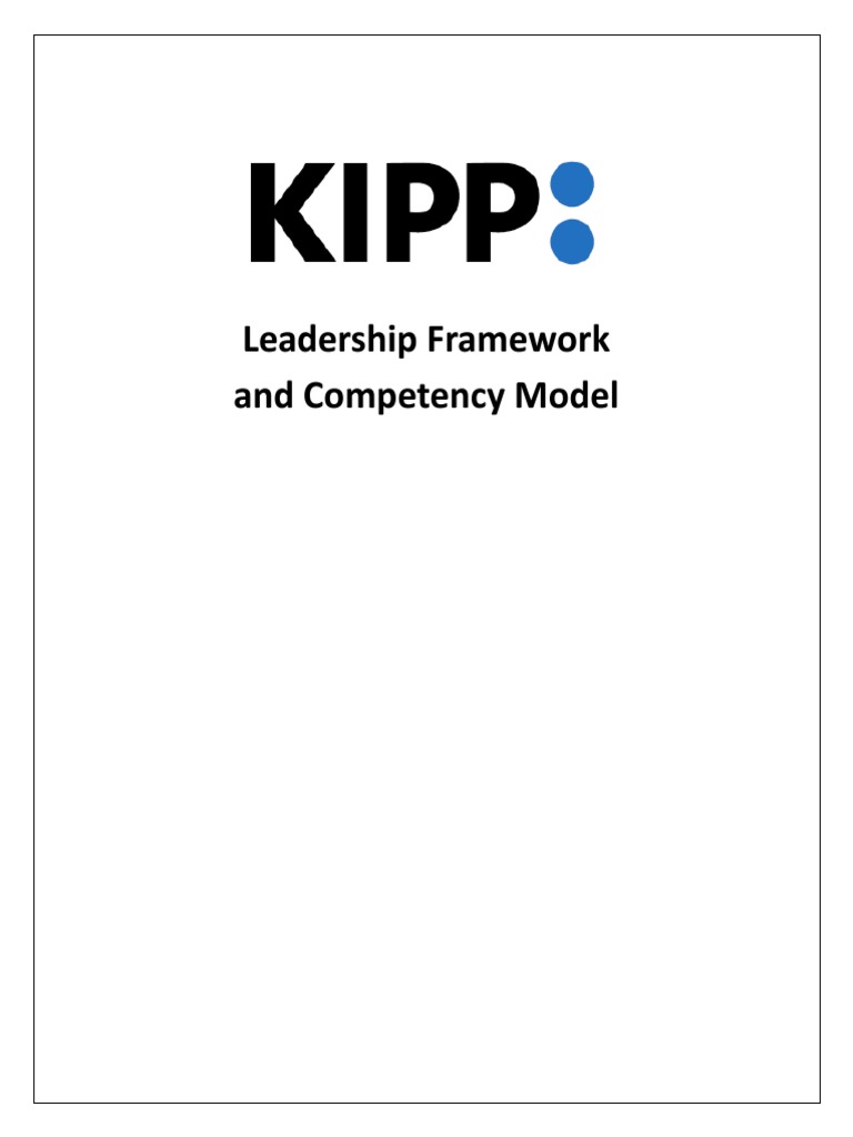 KIPP Leadership Competency Model Overview | PDF | Competence (Human ...
