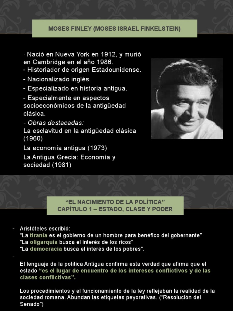 El Nacimiento de La Política - Estado, Poder y Clase. Moses Finley ...
