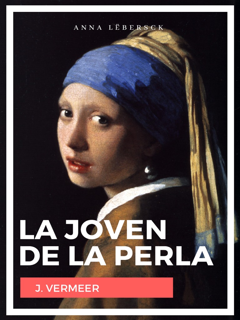 La Joven de La Perla | PDF | Pinturas | Pigmento
