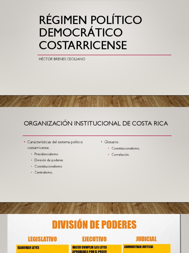 Régimen Político Democrático En Costa Rica Pdf Separación De