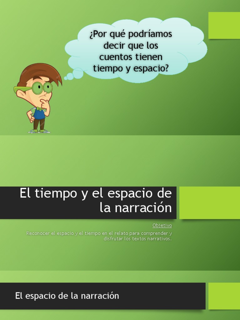 Unidad 3 - Espacio y Tiempo en La Narración | PDF