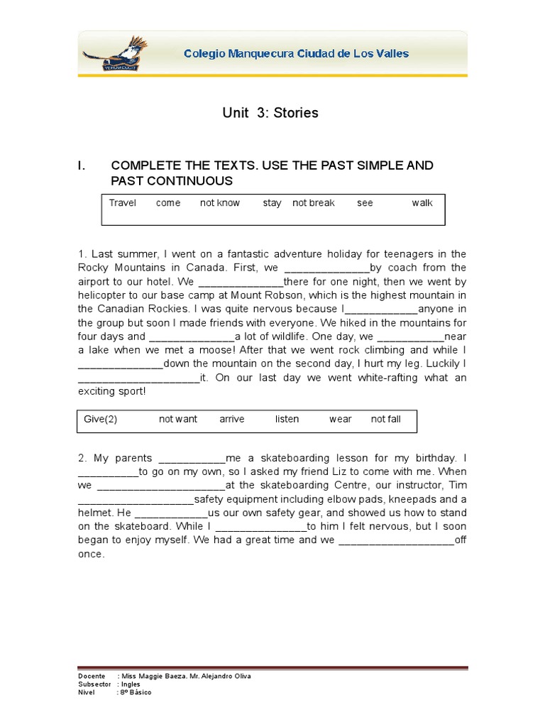 Unit 3: Stories: I. Complete The Texts. Use The Past Simple and Past ...