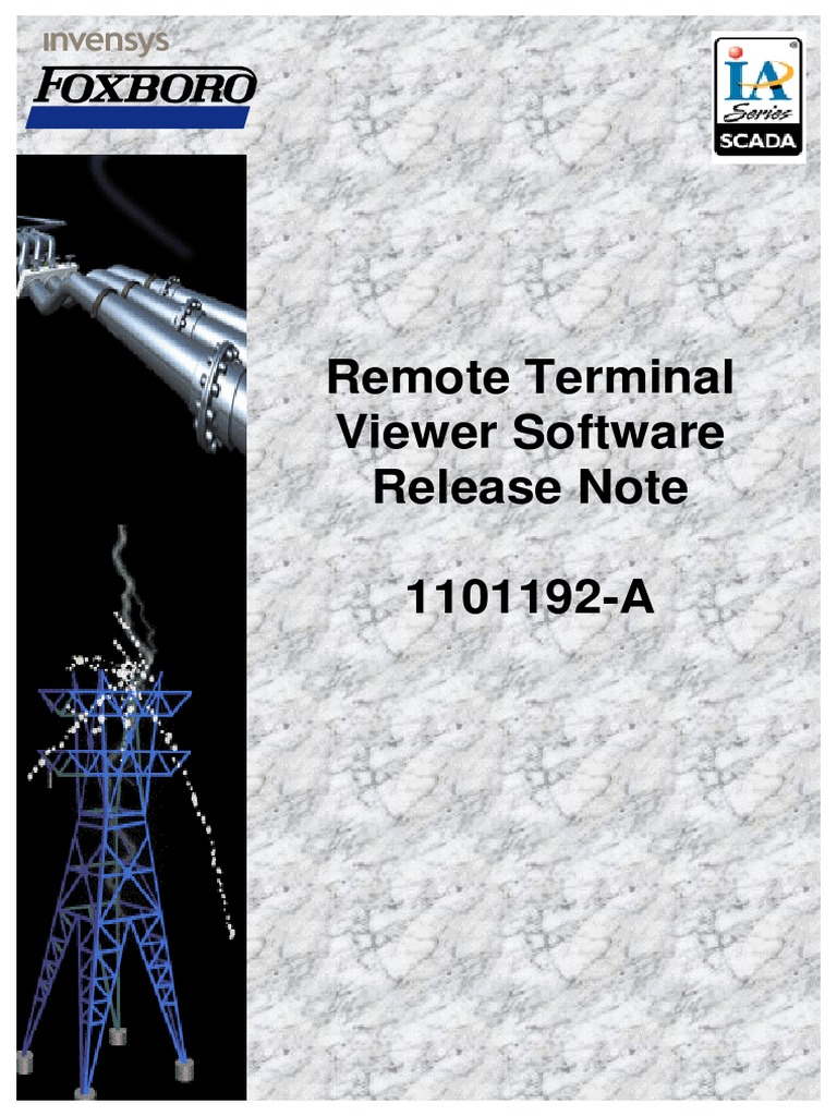 Remote Terminal Viewer Software Release Note 1101192-A: © Foxboro ...