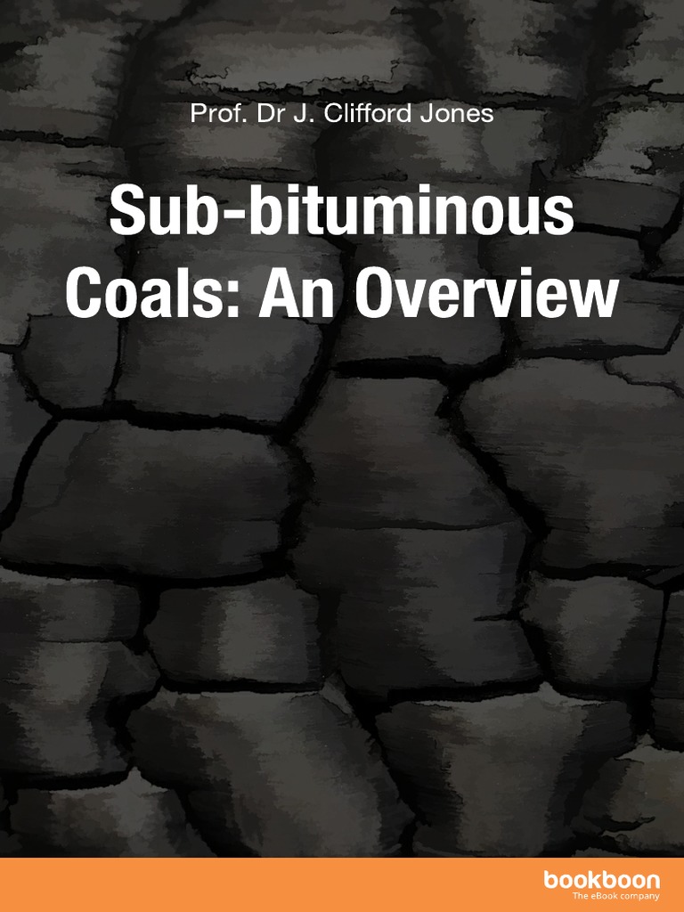 Sub Bituminous Coals An Overview | PDF | Coal | Lignite