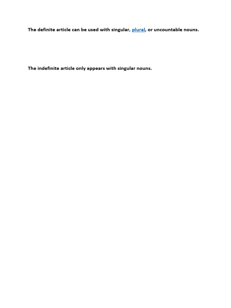 The Definite Article Can Be Used With Singular,, or Uncountable Nouns | PDF