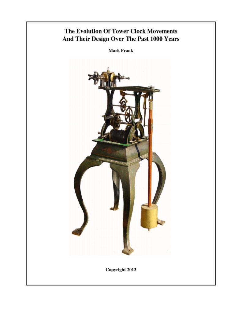 Tower Clock History and Design | PDF | Clock | Horology